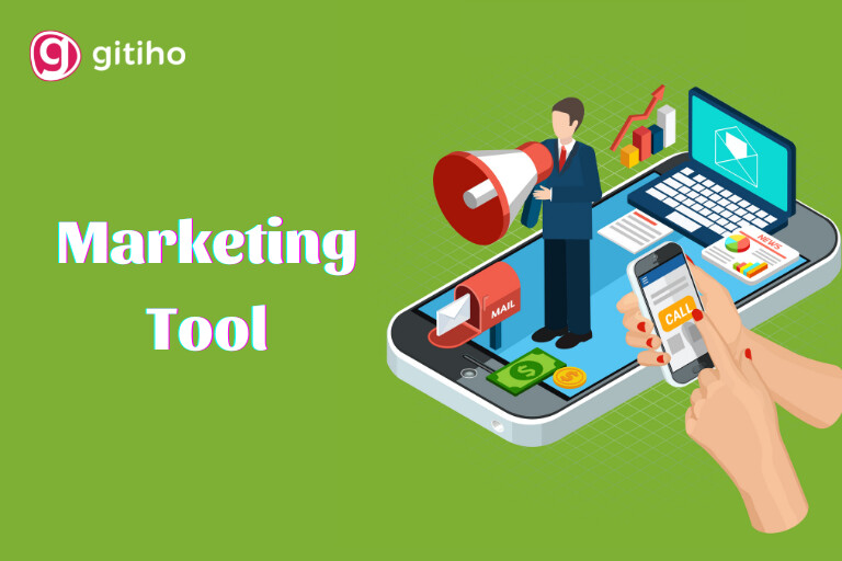 Marketing tool là gì? 6 loại Marketing tool phổ biến nhất hiện nay