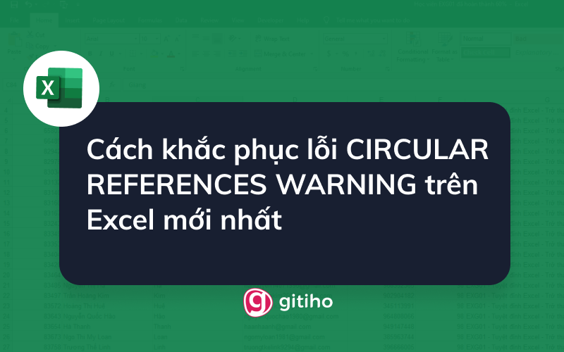 Cách khắc phục lỗi CIRCULAR REFERENCES WARNING trên Excel mới nhất