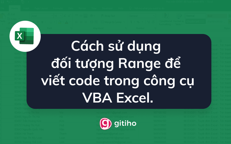 Cách Sử Dụng đối Tượng Range để Viết Code Trong Công Cụ Vba Excel
