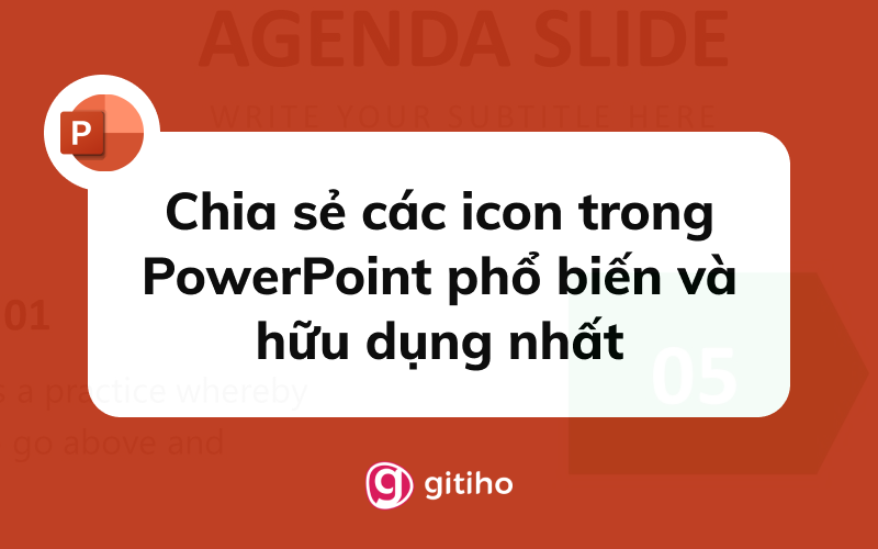 Chia sẻ các icon trong PowerPoint phổ biến và hữu dụng nhất
