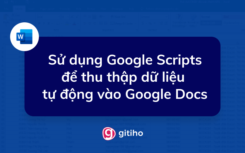 Sử dụng Google Scripts để thu thập dữ liệu tự động vào Google Docs