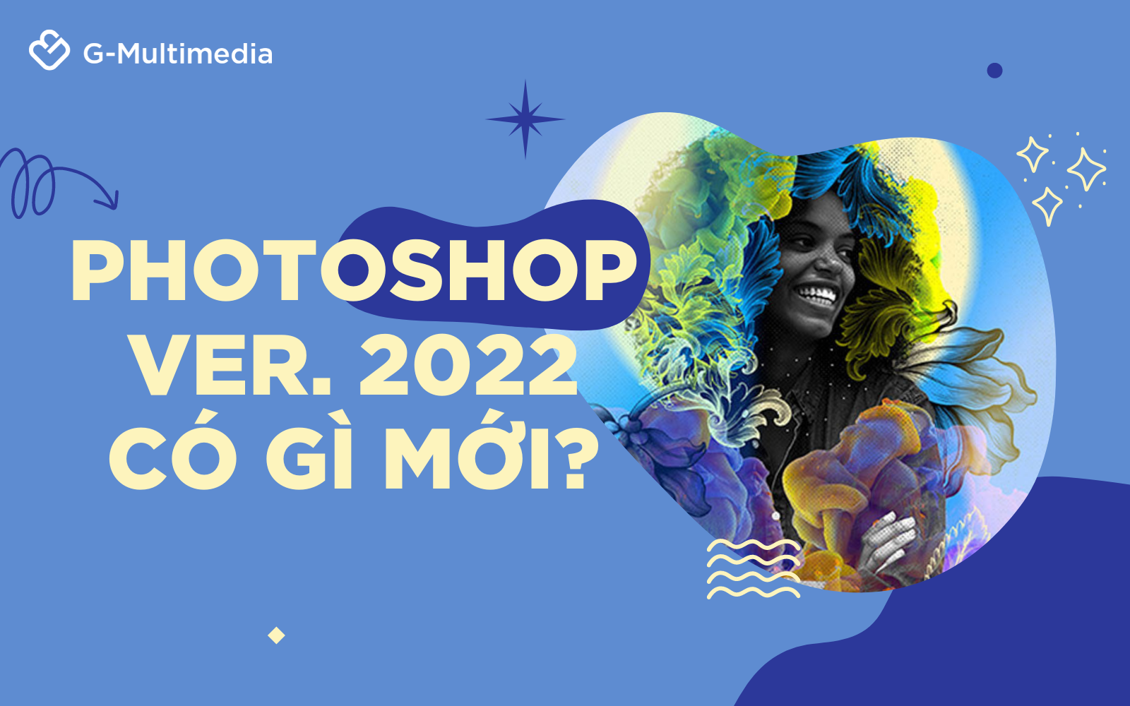 6 điểm mới của Photoshop 2022 chắc chắn bạn không nên bỏ qua