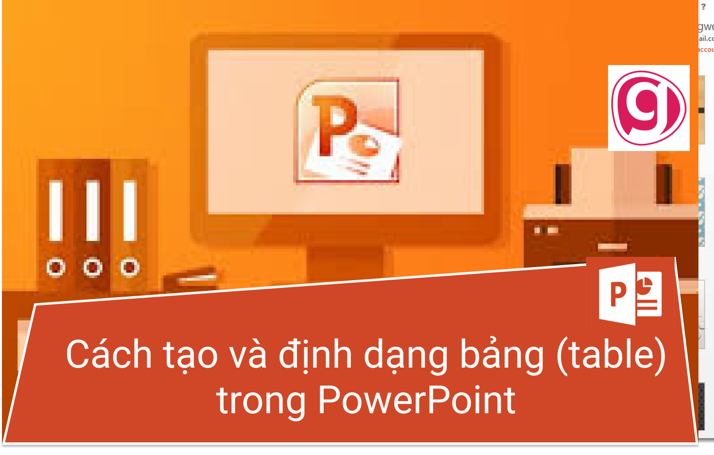 Cách tạo và định dạng bảng trong PowerPoint cực đơn giản