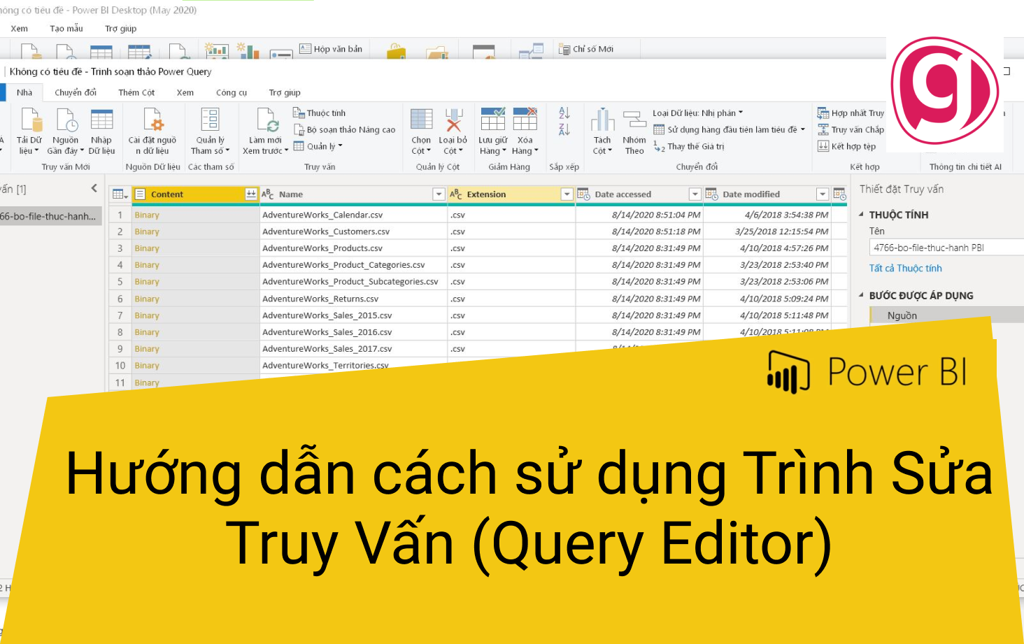 Hướng dẫn cách sử dụng Trình Sửa Truy Vấn (Query Editor)