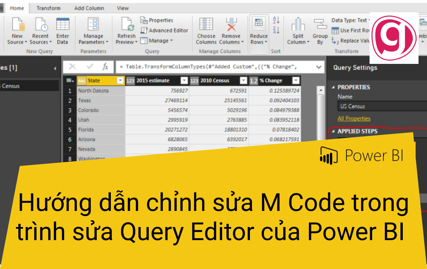 Hướng dẫn chỉnh sửa M Code trong trình sửa Query Editor của Power BI