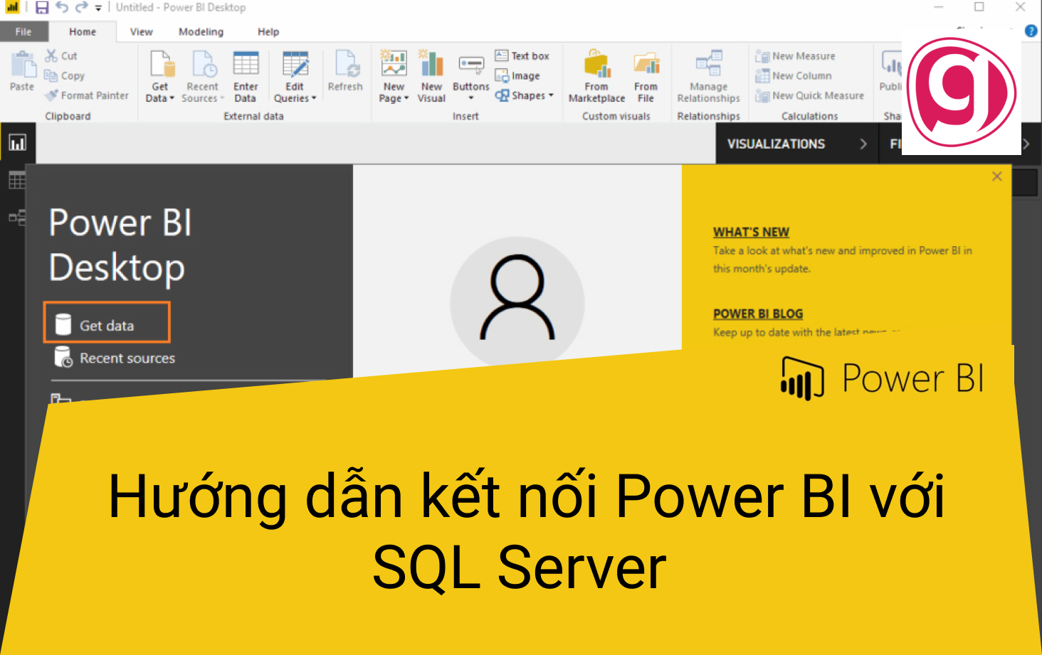 Hướng dẫn kết nối Power BI với SQL Server