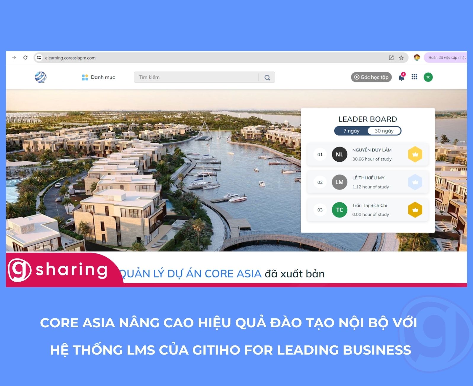 Core Asia nâng cao hiệu quả đào tạo nội bộ với hệ thống LMS của Gitiho