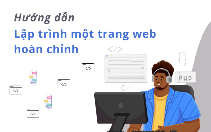 Cách lập trình web - làm thế nào để tạo website hoàn chỉnh